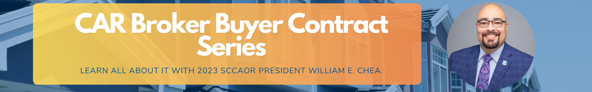 Buyer Broker Contract Series – Santa Clara County Association of REALTORS®